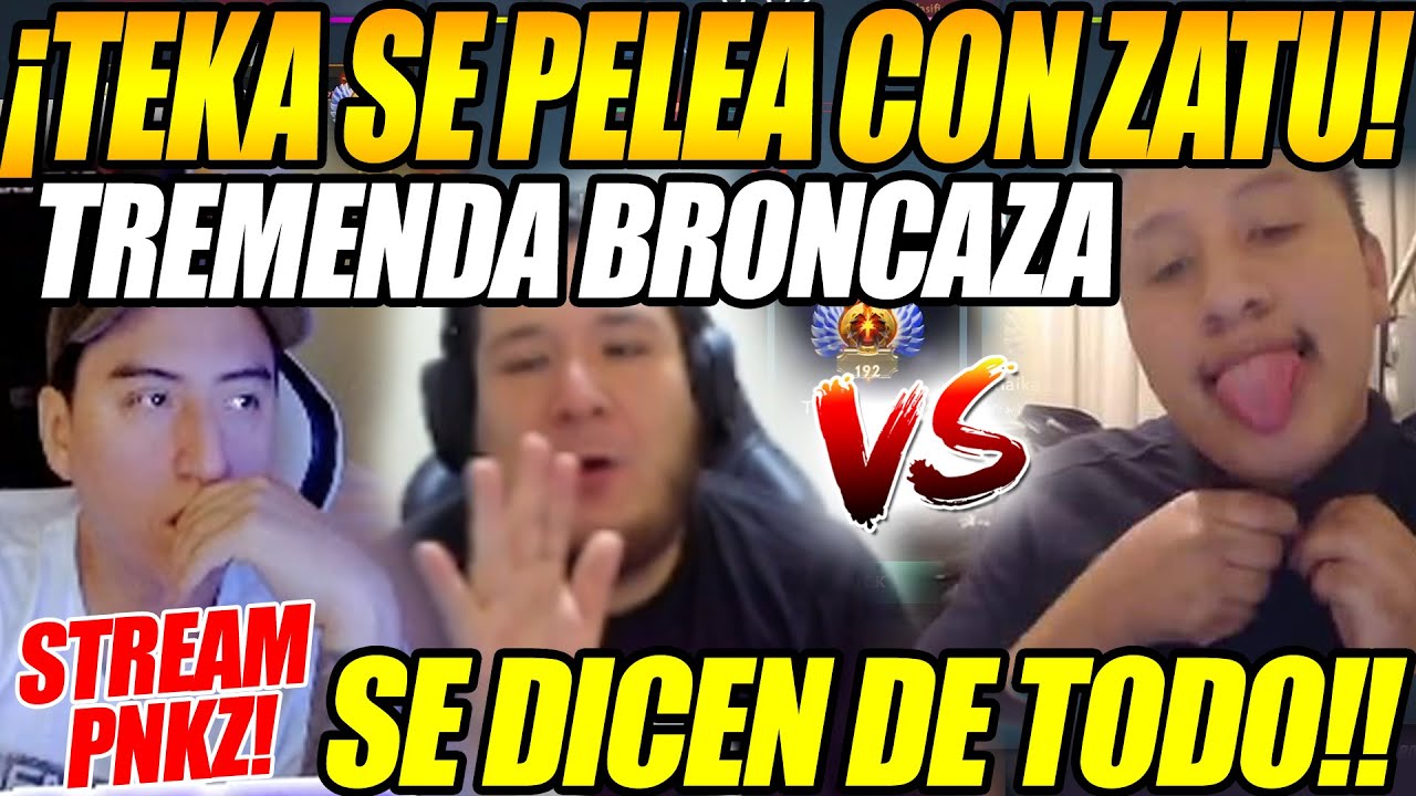 😱KINGTEKA SE PELEA CON ZATUGOD!!😱 PNKZ REACCIONA A LA MECHA OFF STREAM ...
