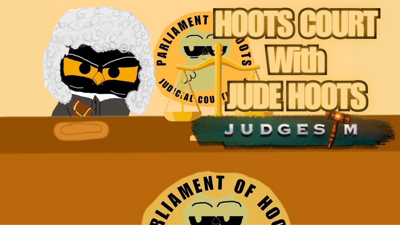 Judge Hoots has returned - YouTube