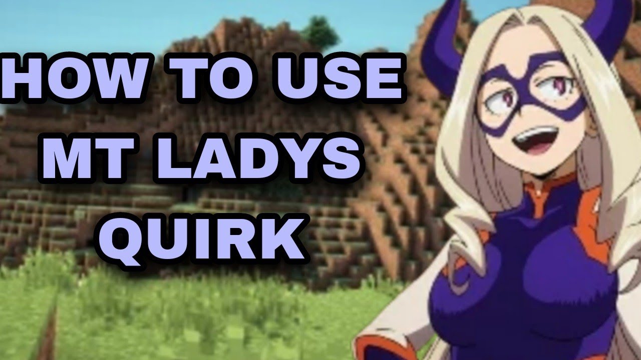 RENNZYS REALM | Mt Ladys Quirk Showcase/Tutorial | Gigantification ...