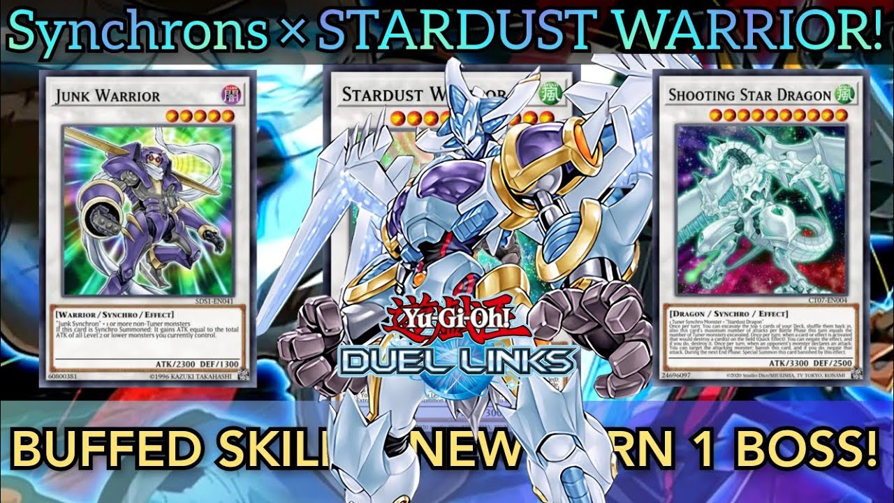 NEW STARDUST WARRIOR is HERE! SYNCHRONS *BUFFED* and NEW BOSS makes them STRONGER! [Duel Links ...