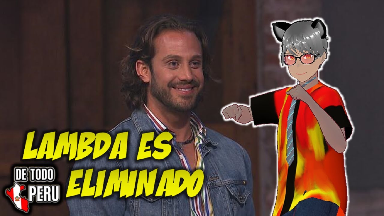 VTUBER REACCIONA AH LA ELIMINACION DE LAMBDA en " LOS 50" | DE TODO PERU REACCIONES #26 - YouTube