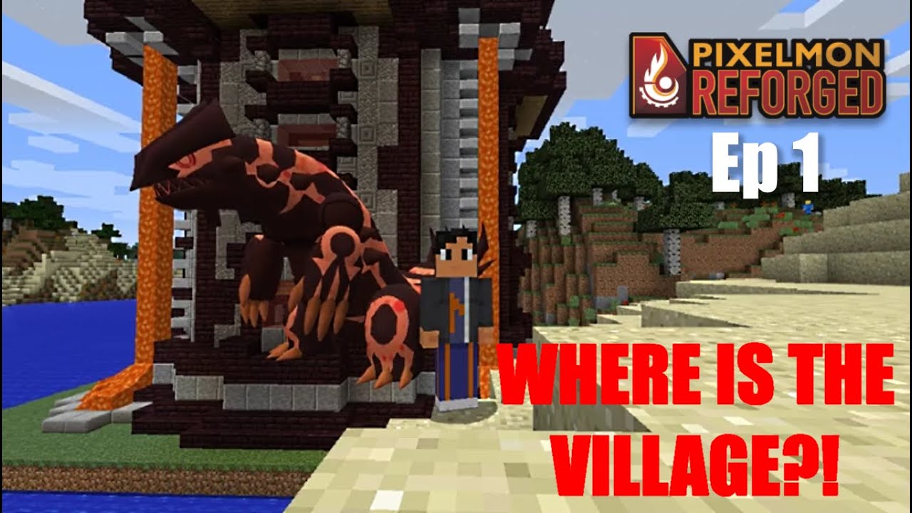 Pixelmon Reforged | WHERE IS THE VILLAGE?! | Ep1 - YouTube