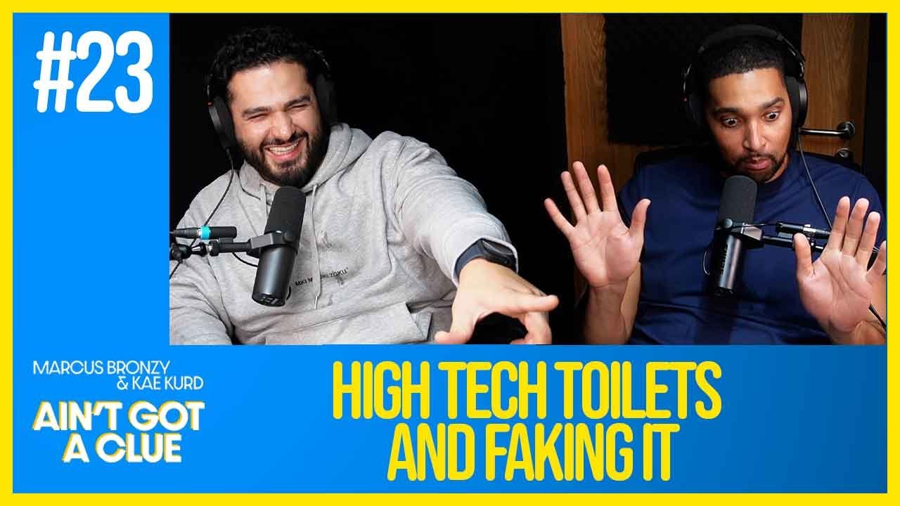 Ain't Got a Clue Podcast: 023 - High Tech Toilets and Faking It | Kae ...