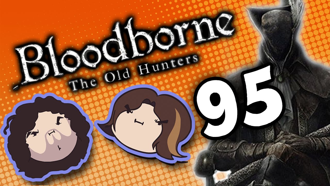 Bloodborne The Old Hunters Phoning A Friend PART 95 Game Grumps YouTube bloodborne-the-old-hunters-phoning-a-friend-part-95-game-grumps-youtube