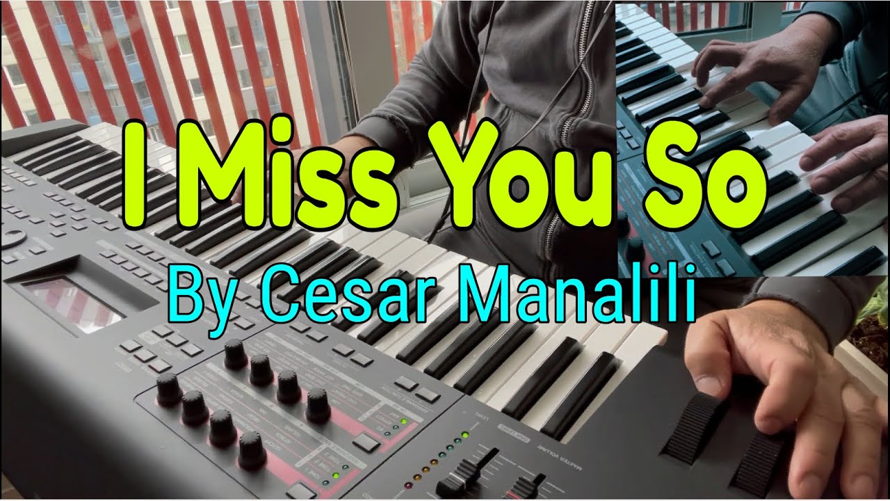 "I Miss You So" by Cesar Manalili - Synth Guitar Cover - ON KEYS - YouTube