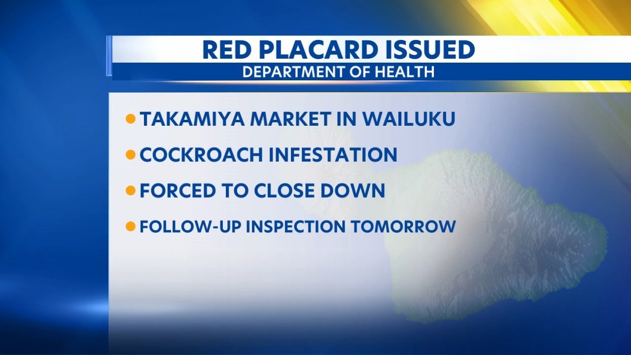 Takamiya Market in Wailuku issued red placard due to roach infestation ...