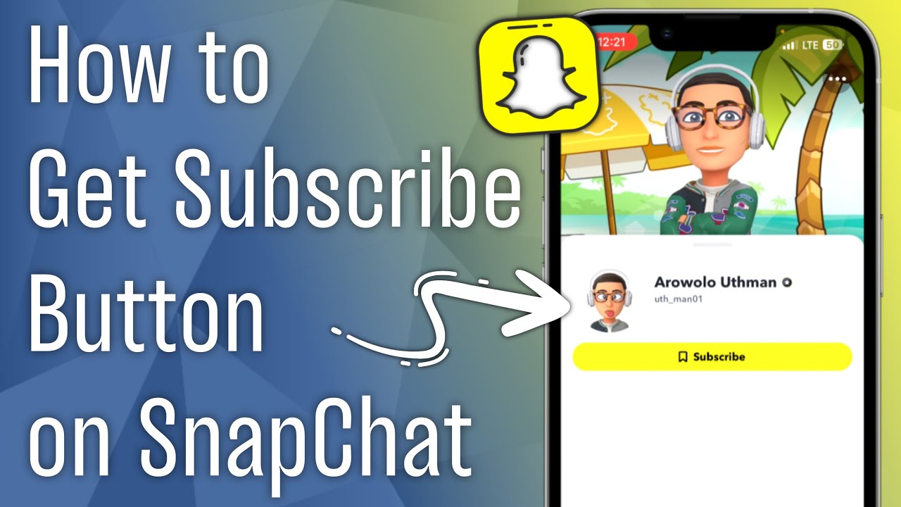 How to Get Subscribe Button in Snapchat - YouTube