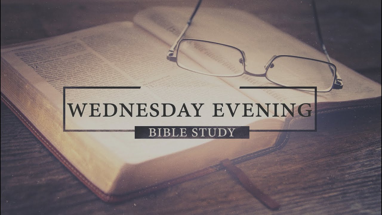 6/5/24 - Wednesday Night Adult Bible Study - YouTube