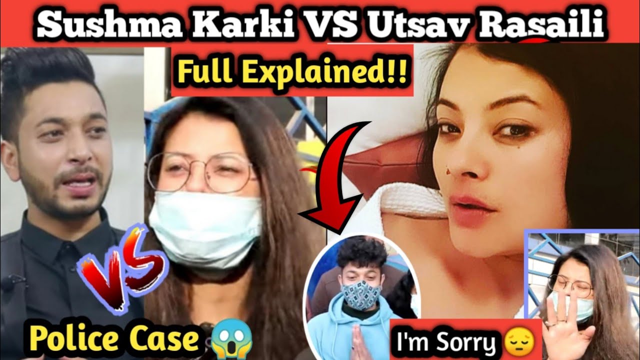 Sushma Karki Vs Utsav Rasaili Controversy Full Explained! Police Case 😱 Harrasment On Girl - D ...