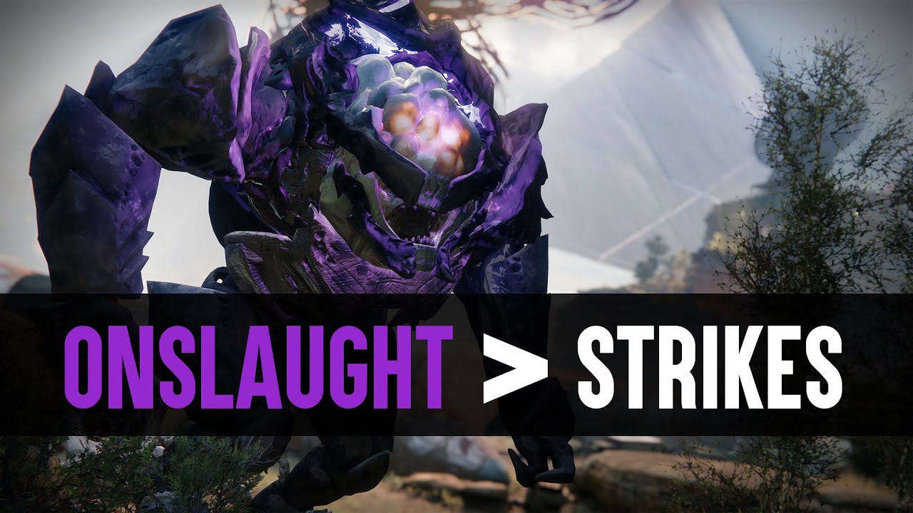 Destiny 2: Why Expanding Onslaught Is More Compelling Than New Strikes ...