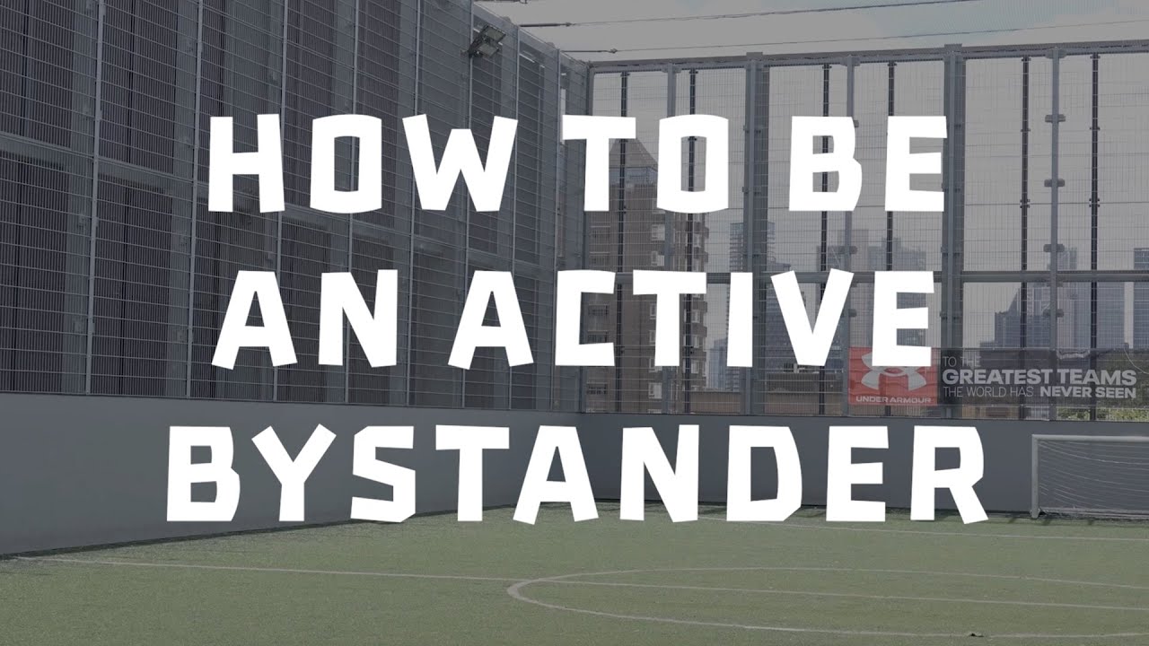 How to be an Active Bystander | The Academy - YouTube