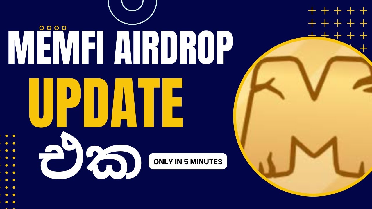 MEMFI AIRDROP new update new sinhala | memfi airdrop sinhala full video ...