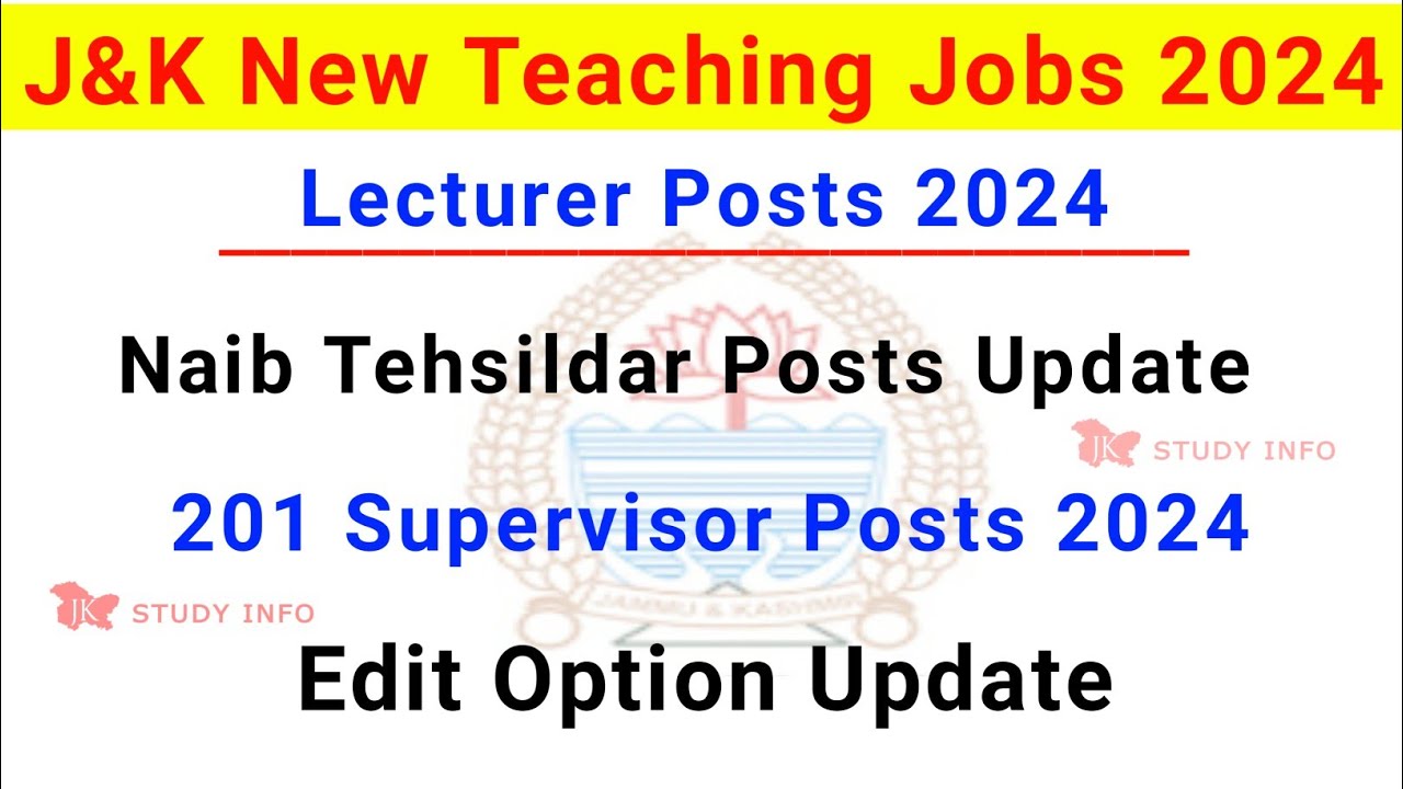 J&K Lecturer Posts 2024 Out | JKSSB Naib Tehsildar Posts 2024 Update ...