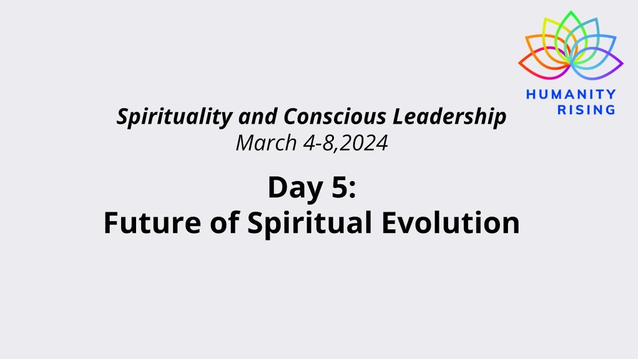 Humanity Rising Day 872: Future of Spiritual Evolution - YouTube