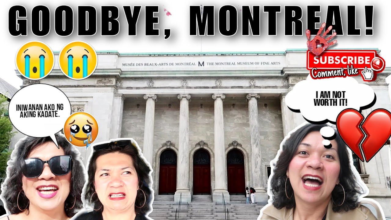 GOODBYE MONTREAL | UMUWING LUHAAN | KAILANGAN MAGPATULOY SA HAMON NG ...