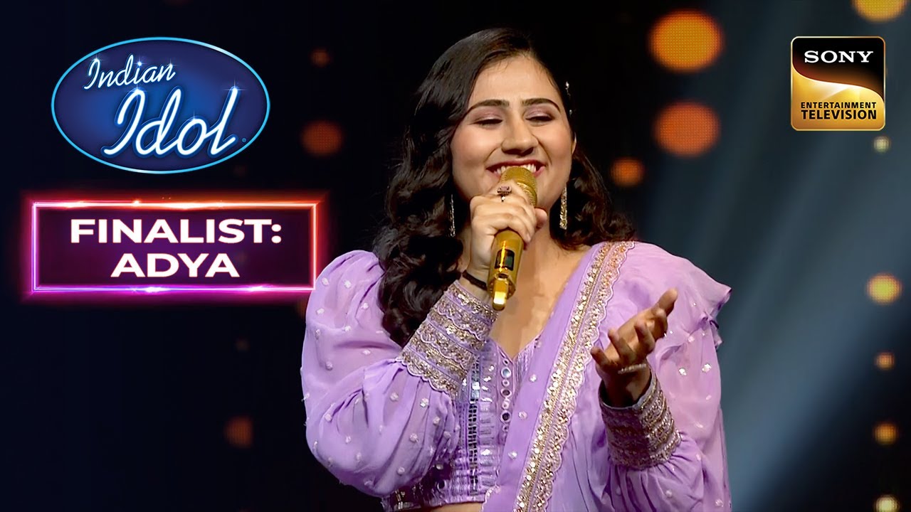 'Baar Baar Dekho' पर Adya के Vocals लगे Judges को Exceptional! | Indian Idol 14 | Finalist: Adya ...