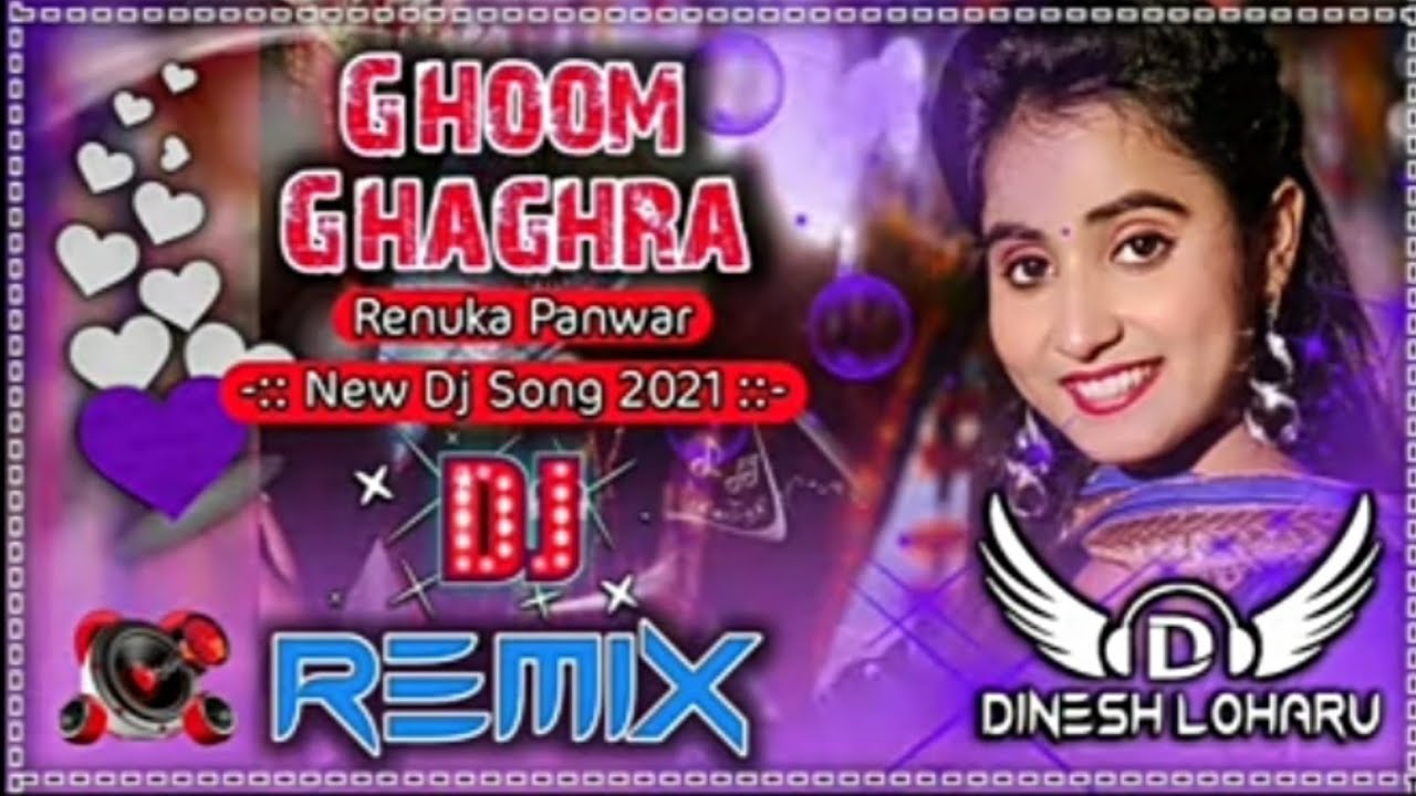 Ghoom Ghagra Remix | Renuka Panwar | Dj Dinesh Loharu | DL Music Ada ...