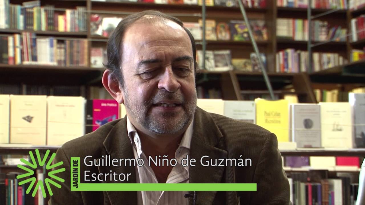 Entrevista a Guillermo Niño de Guzmán | Jardín de Libros | Tercera temporada - YouTube