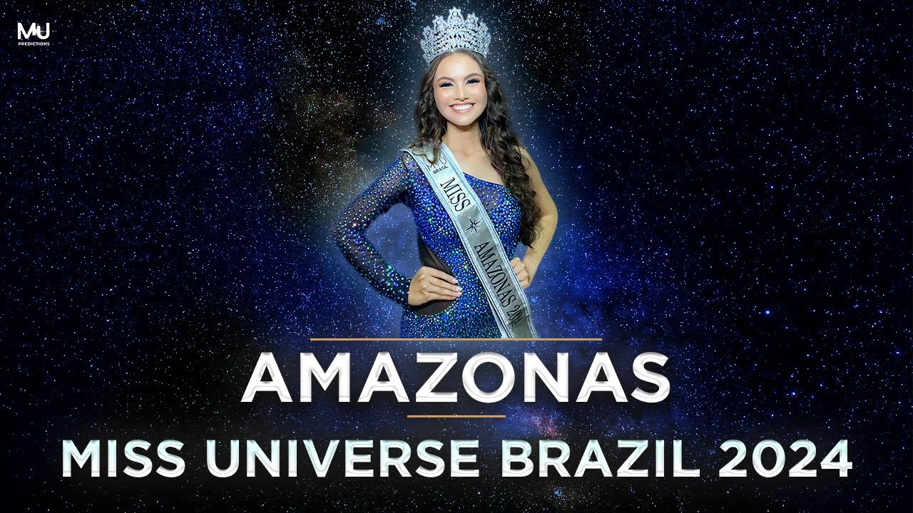 Miss Universo Brasil 2024: AMAZONAS (Ana Sarah Barreto) - YouTube