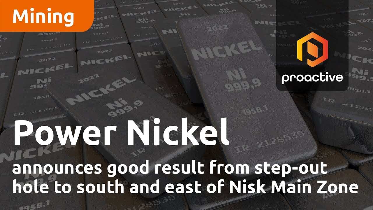 Power Nickel announces good result from step-out hole to south and east ...