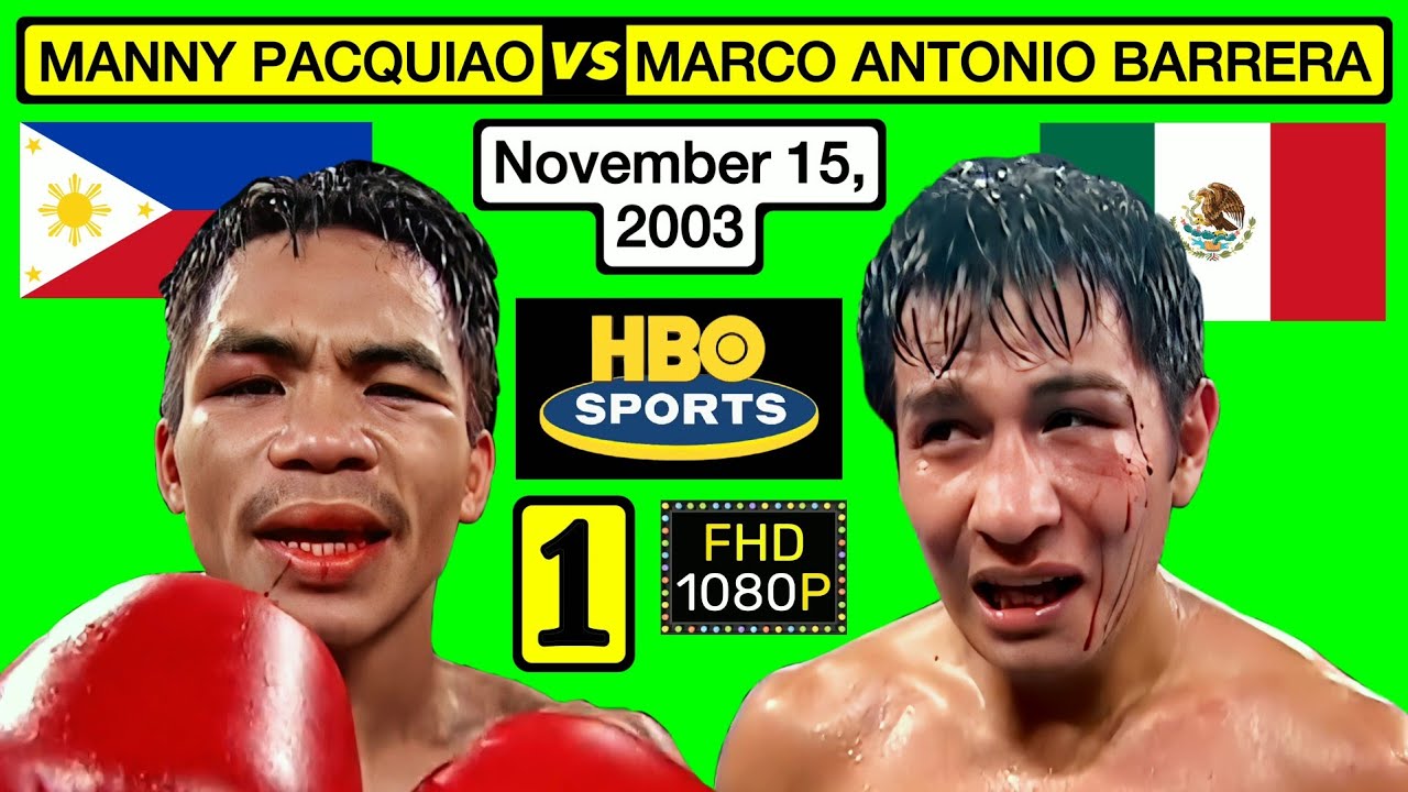 (41) | Manny Pacquiao 🇵🇭 VS 🇲🇽 Marco Antonio Barrera 1 | November 15 ...