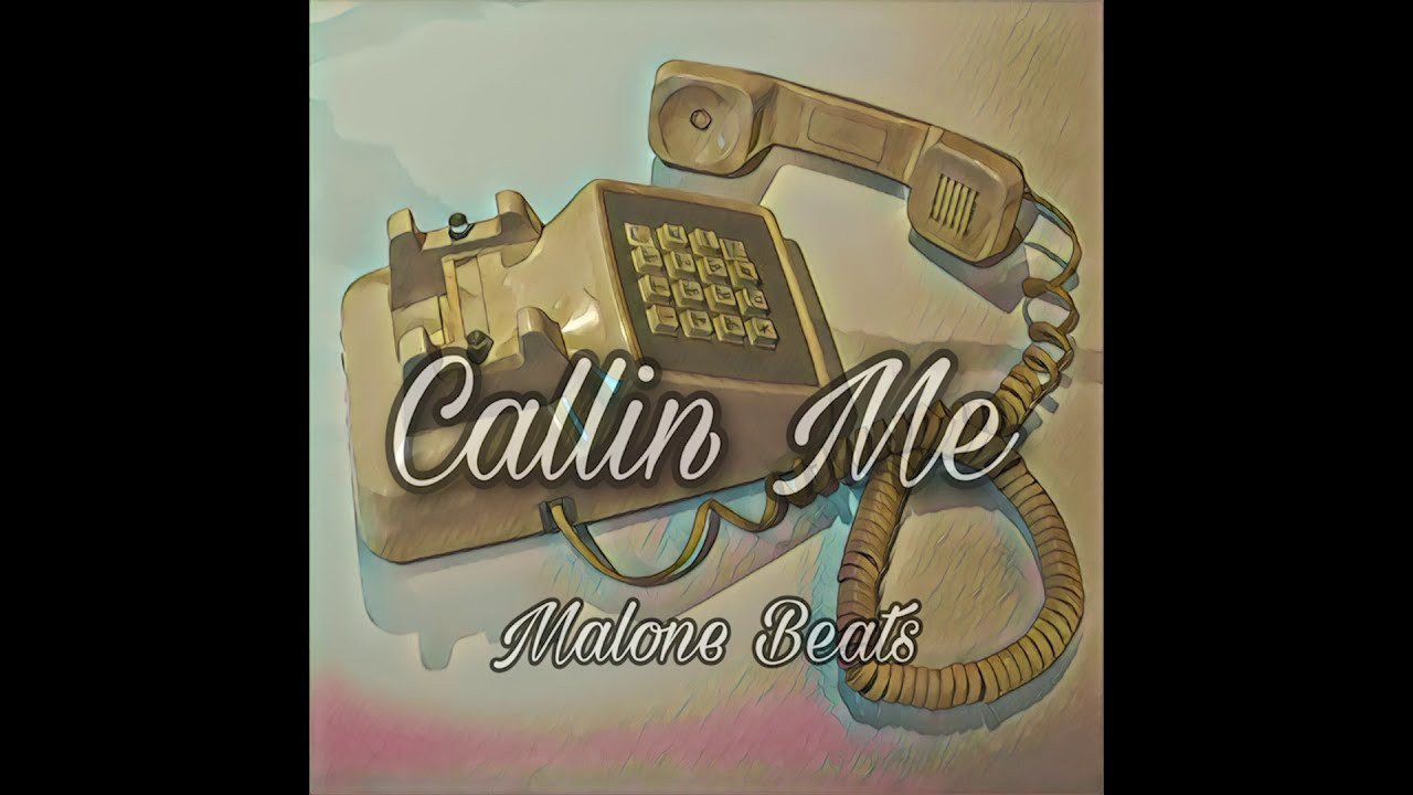 Malone Beats - Callin Me (Official Audio) - YouTube