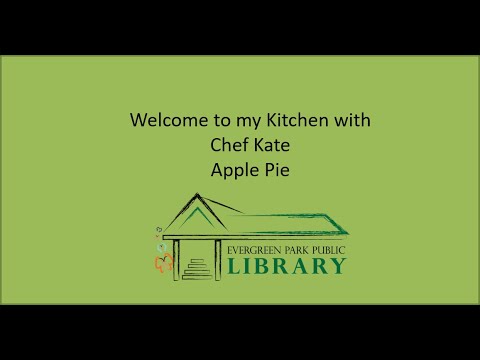 Welcome to my Kitchen with Chef Kate: Apple Pie - YouTube