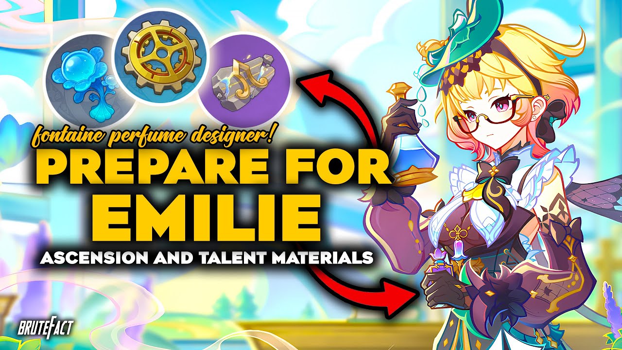 Prepare For EMILIE | Emilie Ascension and Talent Materials Guide ...
