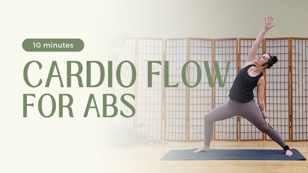 10 Minute Cardio Flow for Abs | Vinyasa Flow - YouTube