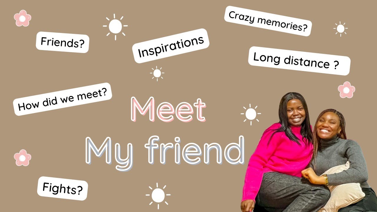 Friend Tag QnA : How We Met, Fights, Long Distance Friendship Tips ...