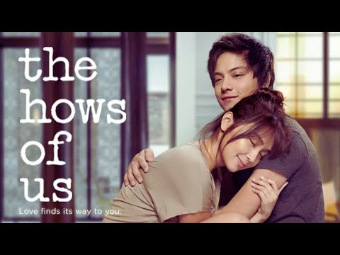 The Hows of Us (2018) Movie | Octo Cinemax | Full Movie Fact & Review Film