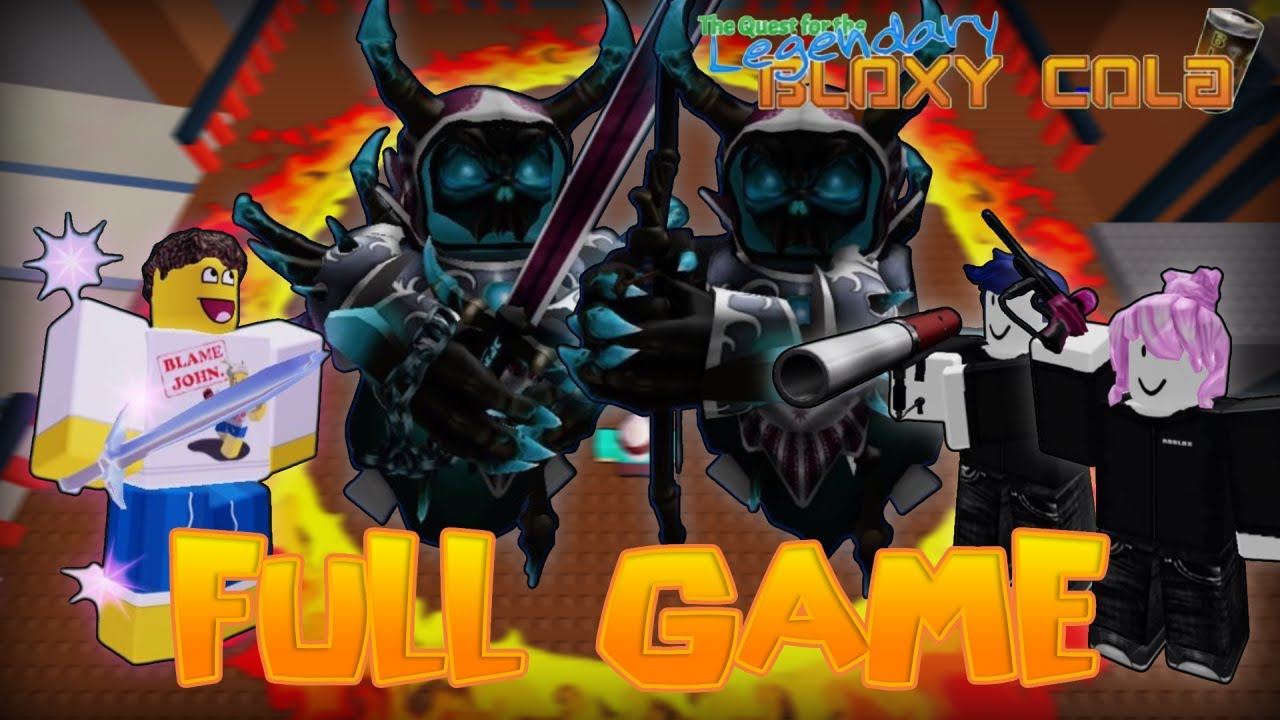 The Quest for the Legendary Bloxy Cola (Full Playthrough) - YouTube