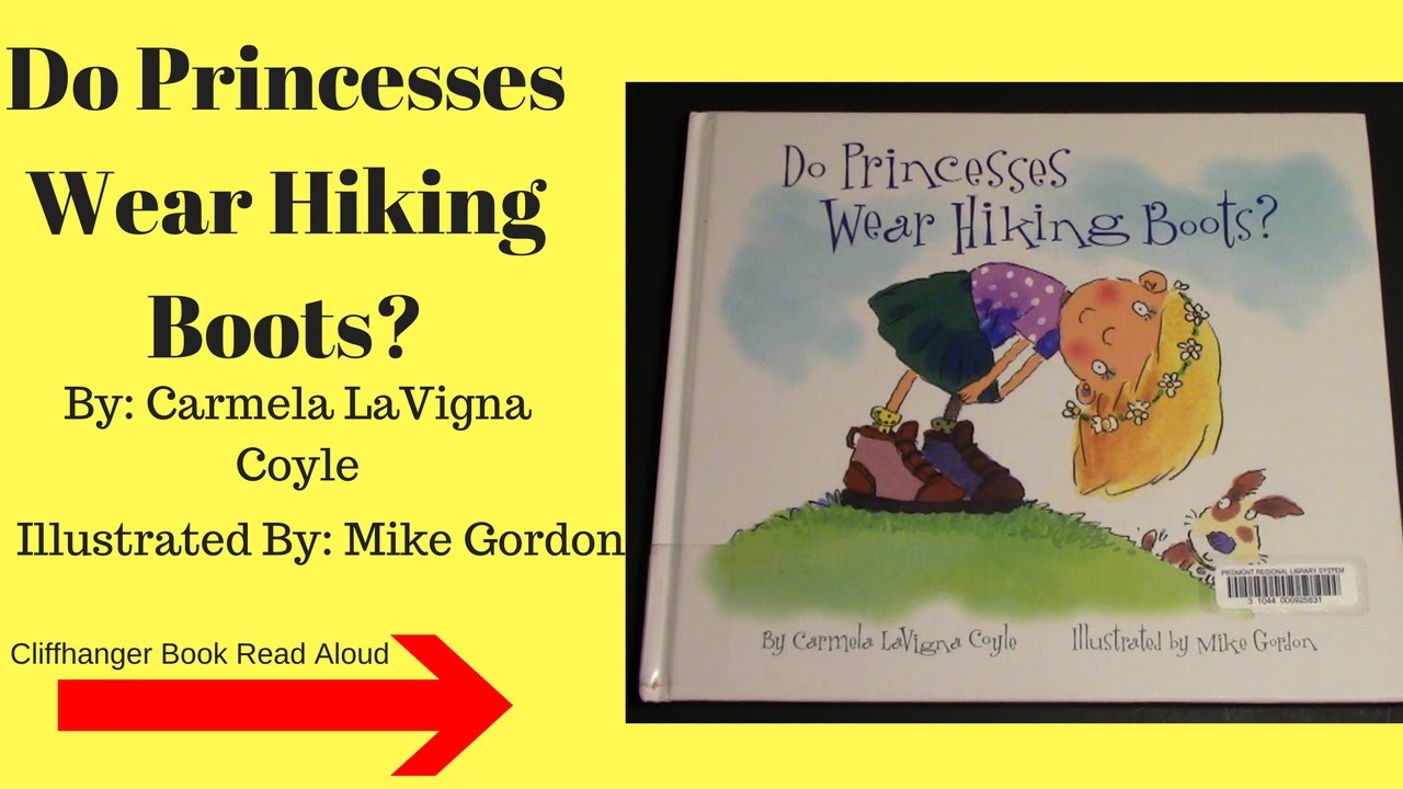 Do Princesses Wear Hiking Boots? - Children's Read Aloud Storybook For ...