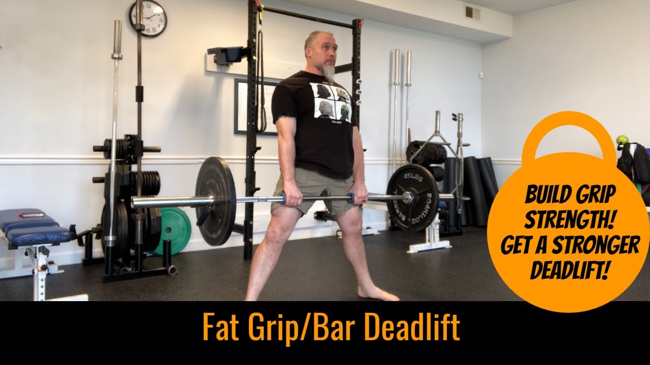 Grip Strength Exercises: The Fat Bar Deadlift - YouTube