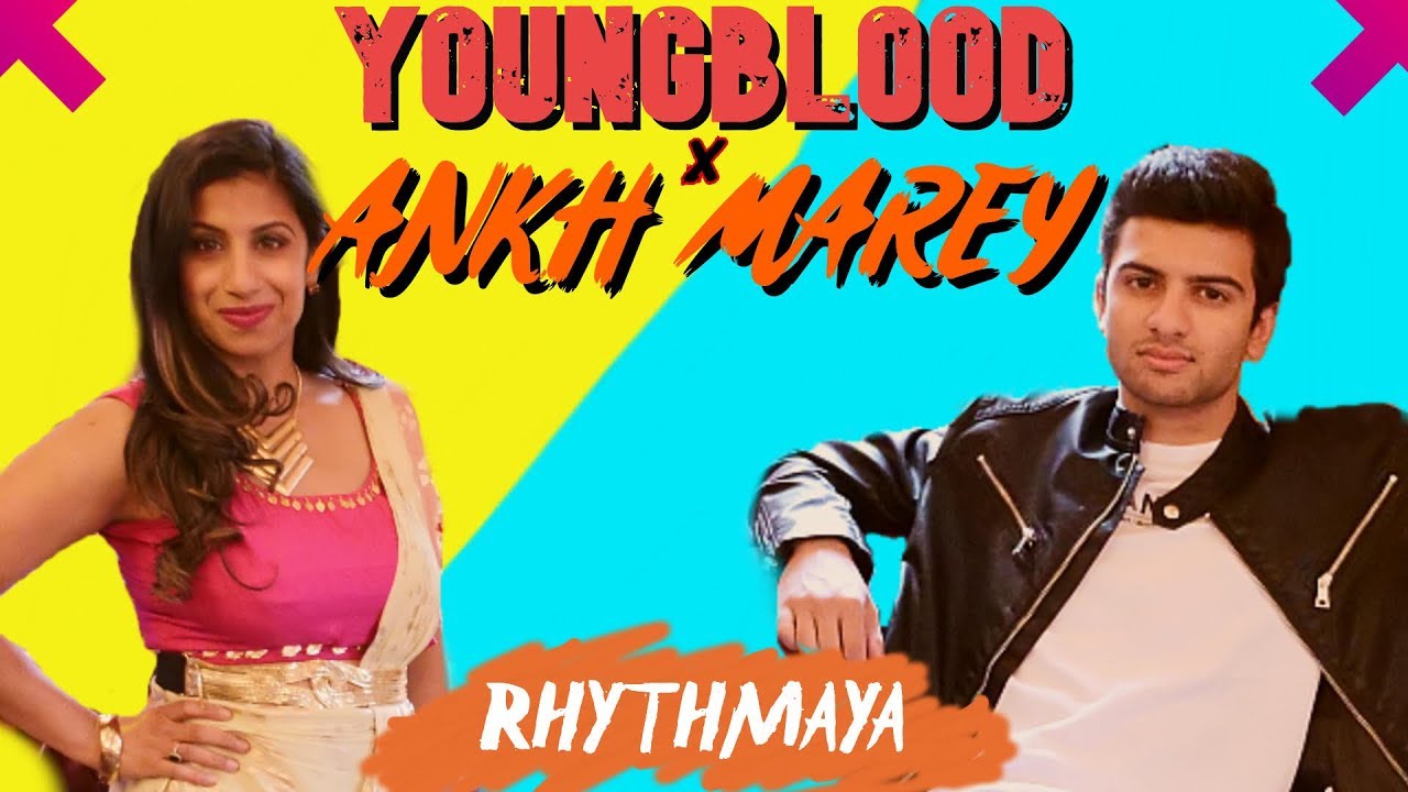 Youngblood x Aankh Marey | Vocal Cover | Nirathi and Kishan | Rhythmaya ...