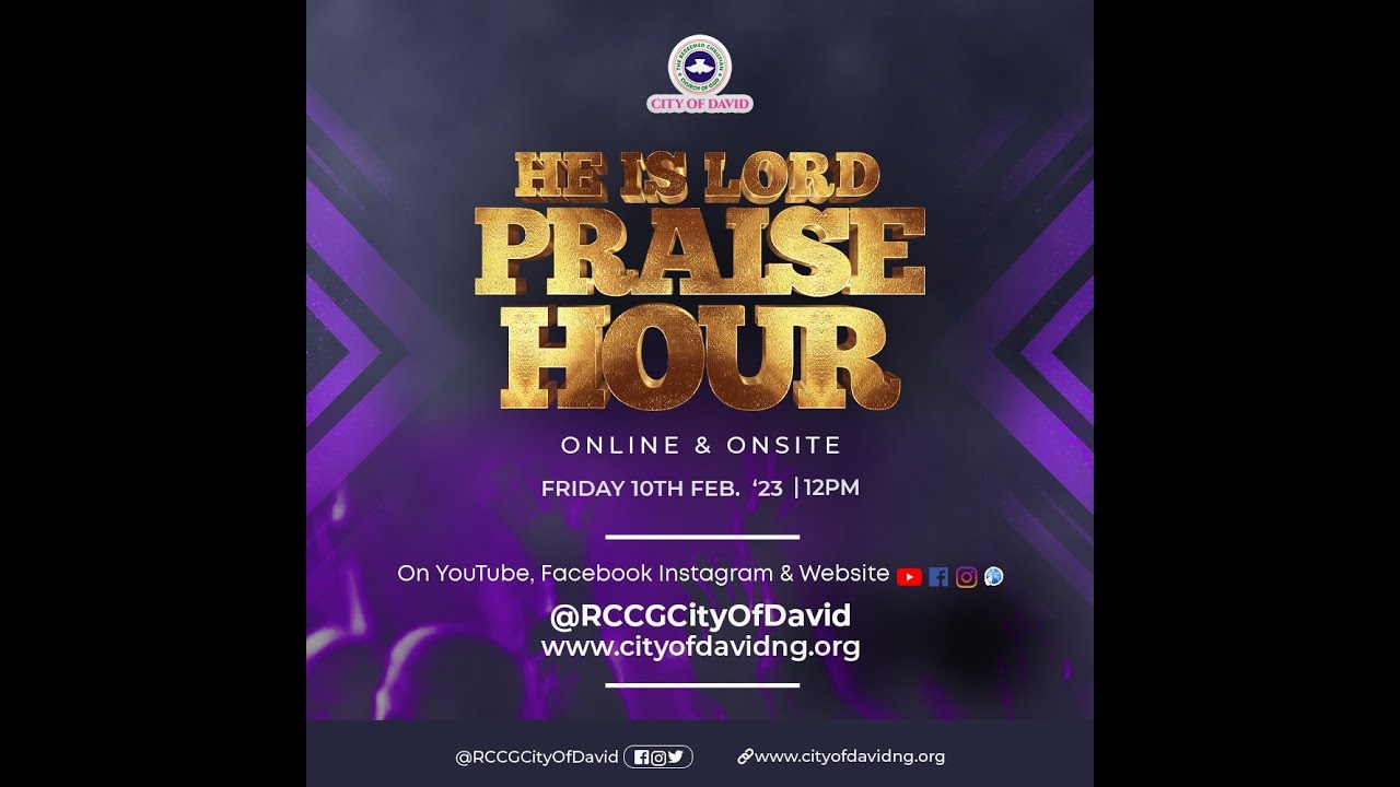 He is Lord Praise Hour Online (10/02/2023) 12:00PM WAT - YouTube