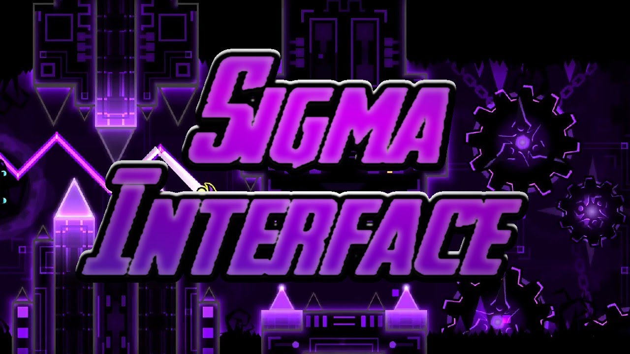 Sigma Interface 100% Extreme Demon by Platnuu | Geometry Dash - YouTube