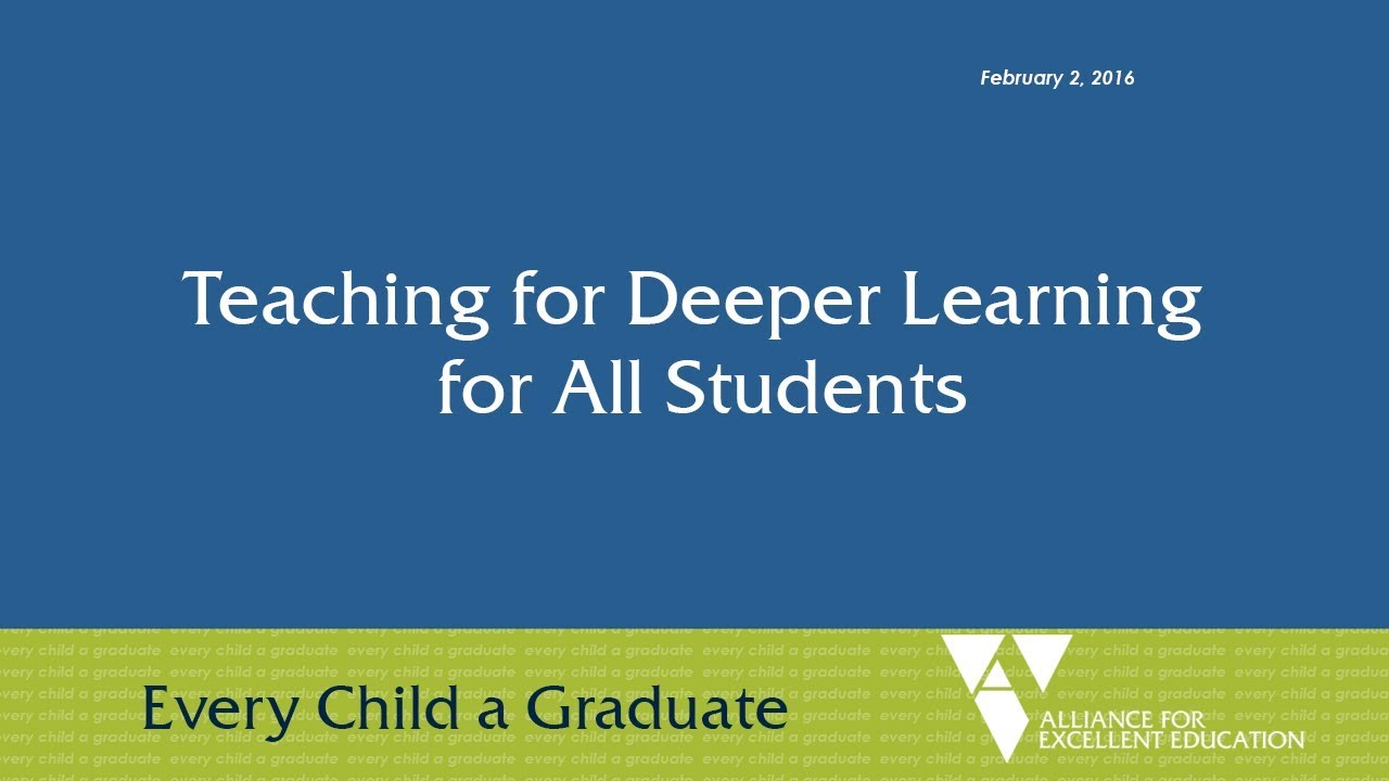 Teaching for Deeper Learning for All Students - YouTube