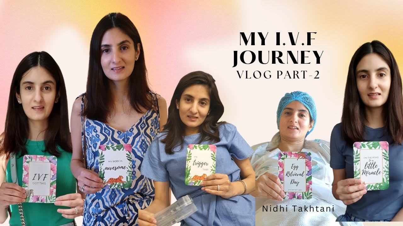 My IVF journey vlog part-2 (through the process) - YouTube
