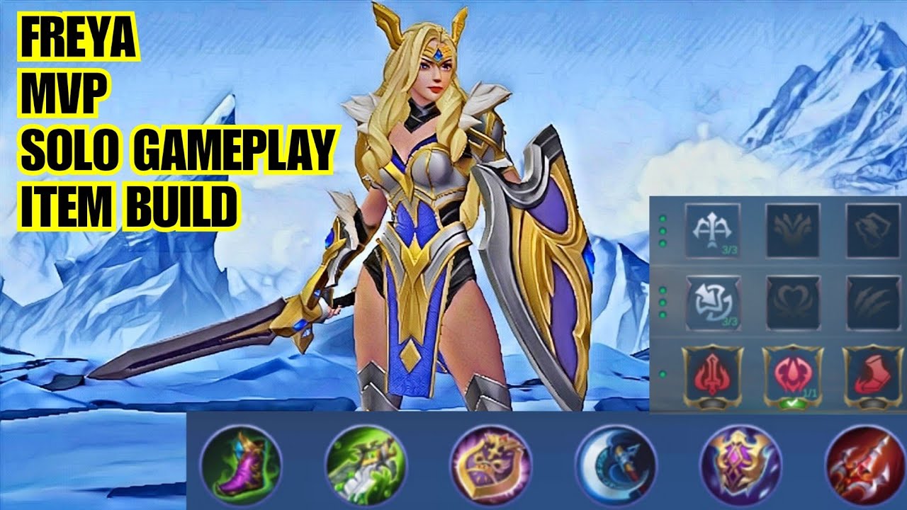 Freya MVP SOLO GAMEPLAY | Item build | Mobile Legends: Bang Bang - YouTube
