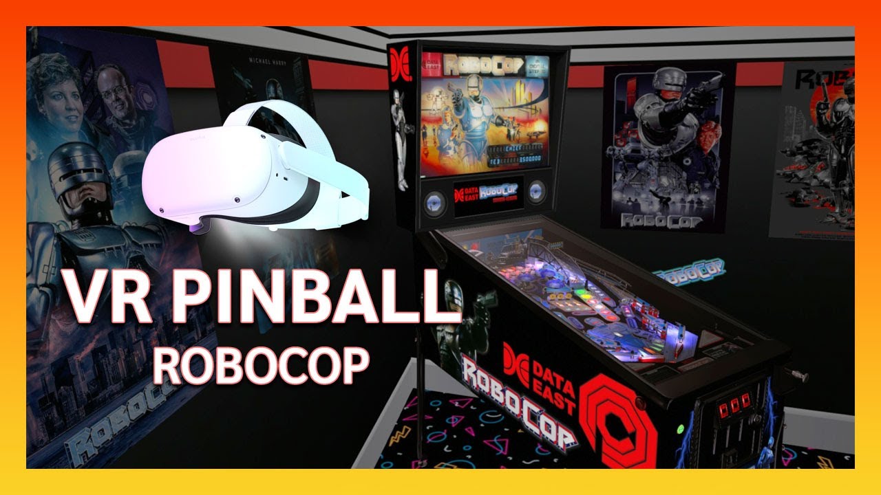 🥽🕹 VR Pinball Playing RoboCop (1989) by Data East in Visual Pinball X ...