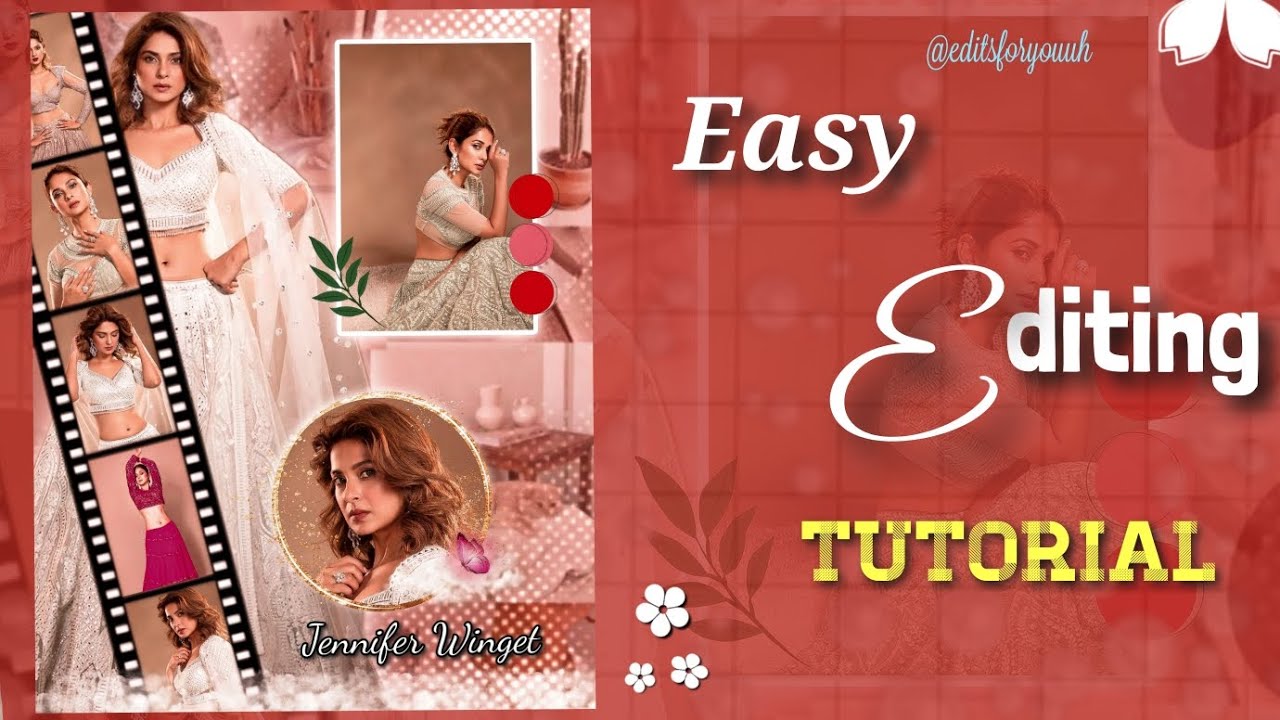 Easy Editing Tutorial💗|| #jenniferwinget #fanpageeditingtutorial || #editsforyouuh - YouTube