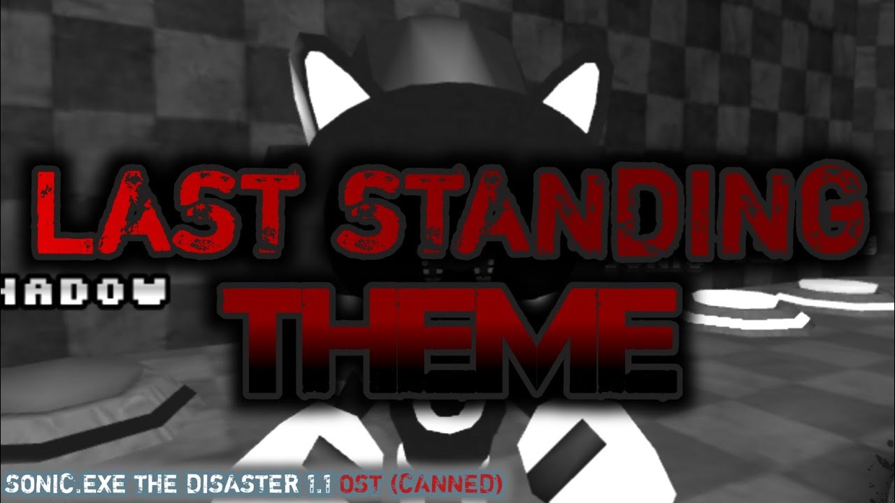 Sonic.EXE TD 1.1 OST - Last Standing Theme (old) - YouTube