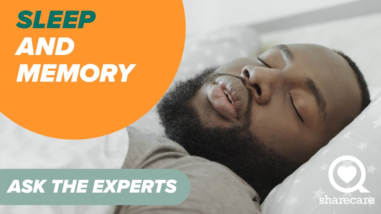 What's the Link Between Sleep and Memory? | Ask the Experts | Sharecare ...