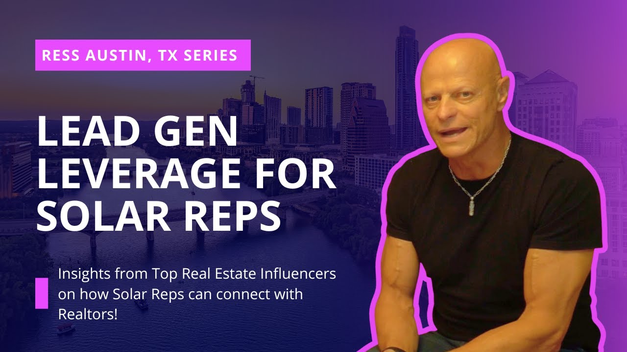 Lead Generation Leverage for Solar Reps - YouTube