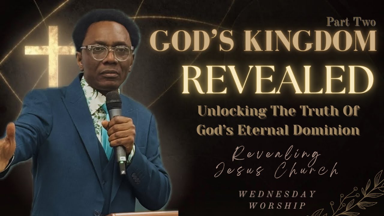 God’s Kingdom Revealed: Unlocking The Truth Of God’s Eternal Dominion ...