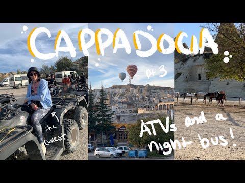 Adventures In CAPPADOCIA! & Overnight Bus Honest Review