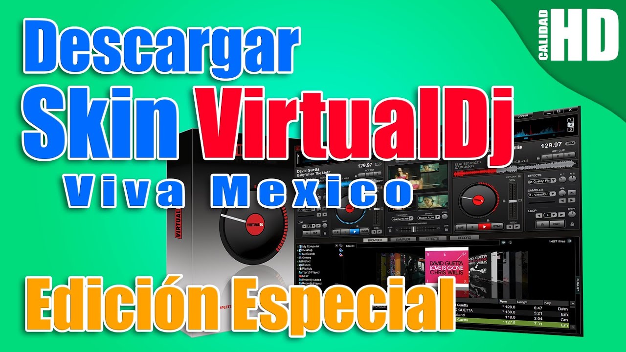 Skin Viva Mexico para VirtualDj - YouTube