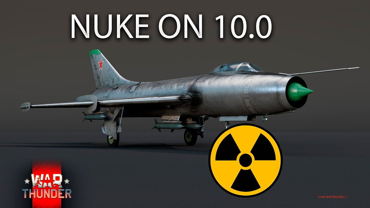 Average nuke on 10.0 | WAR THUNDER - YouTube
