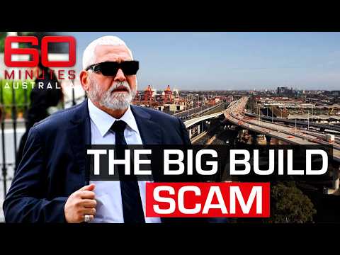 How the underworld is controlling a major government construction project | 60 Minutes Australia